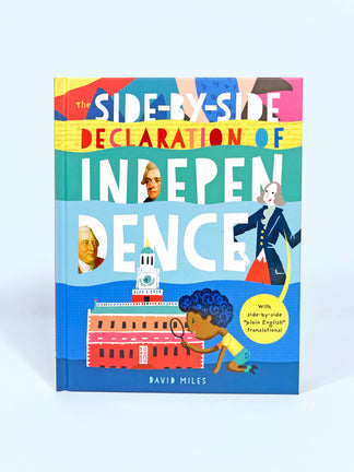 The Side-by-Side Declaration of Independence – Bushel & Peck Books